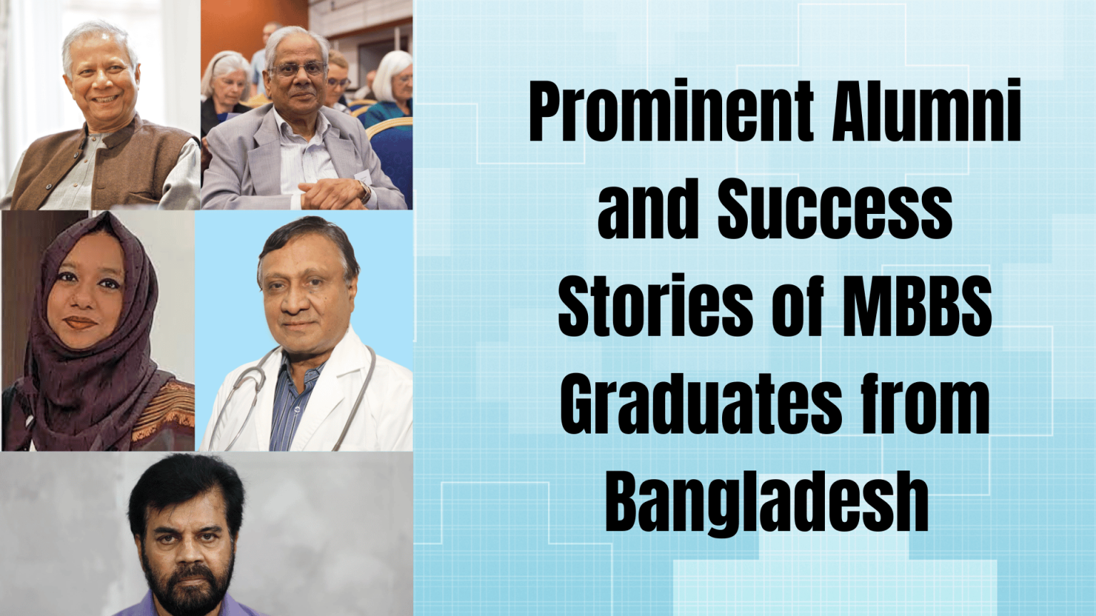 Prominent Alumni and Success Stories of MBBS Graduates from Bangladesh ...